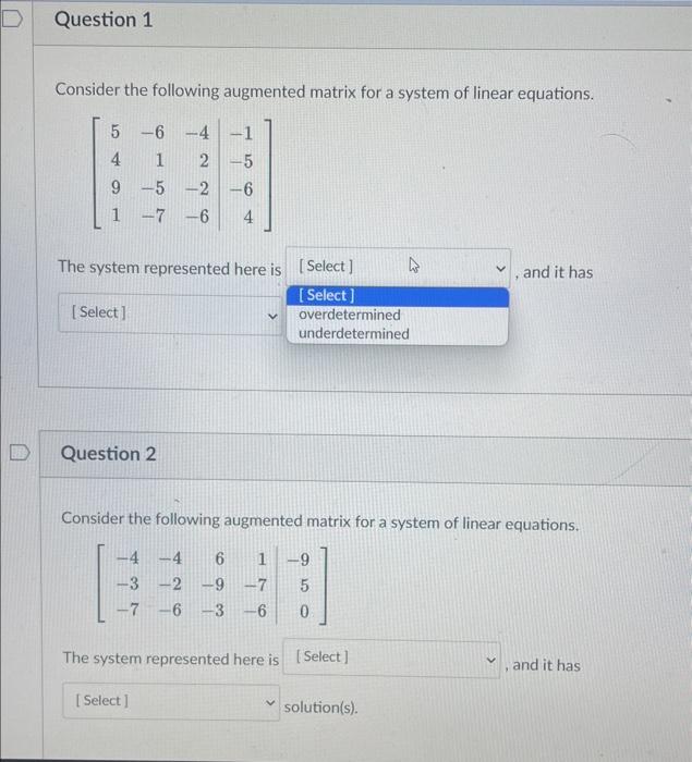 Solved Consider the following augmented matrix for a system | Chegg.com