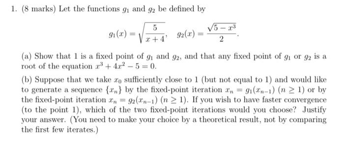 Solved 1. ( 8 marks) Let the functions g1 and g2 be defined | Chegg.com