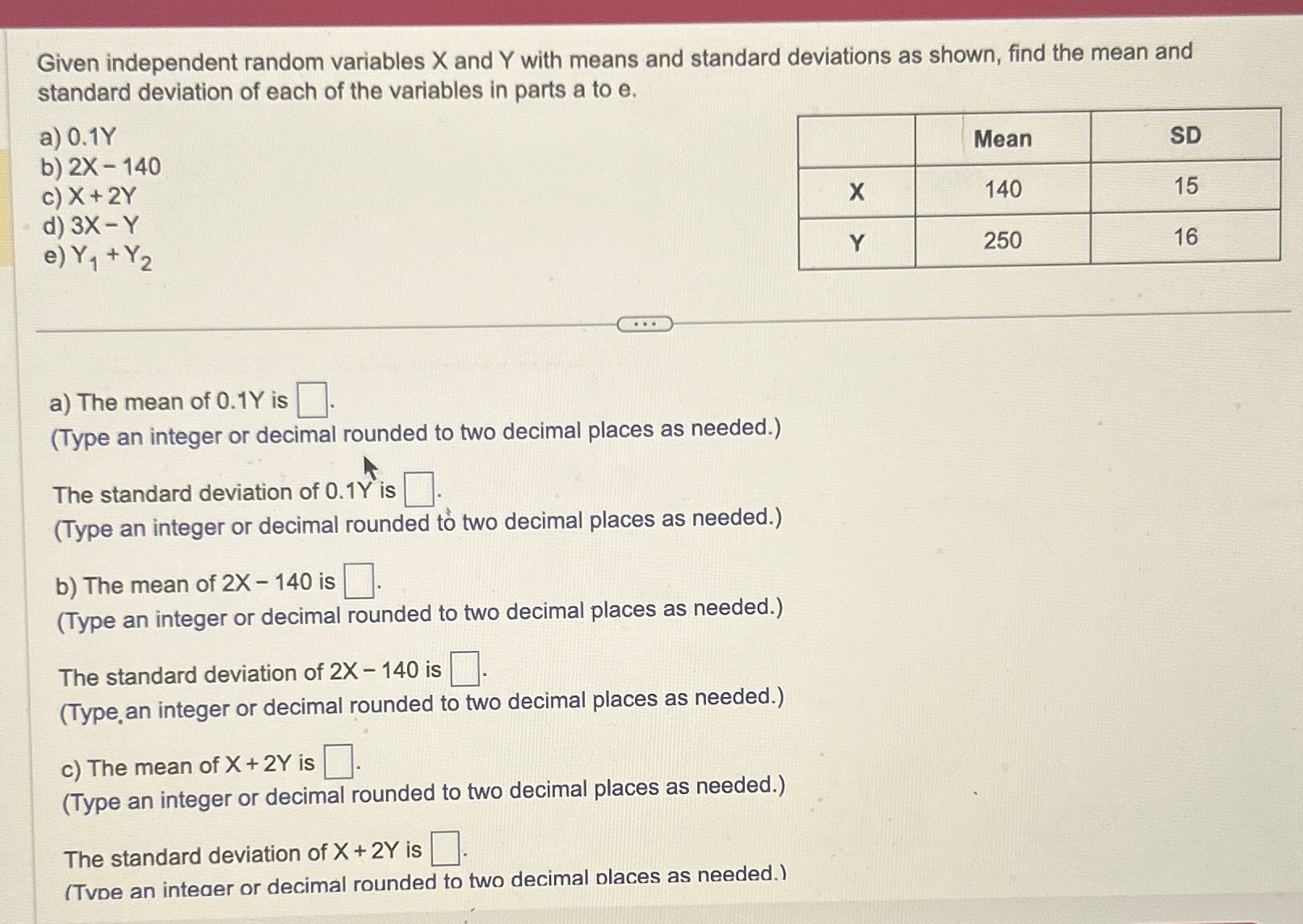 Solved Given independent random variables x ﻿and Y ﻿with | Chegg.com
