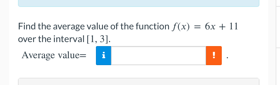 Solved Find the average value of the function f(x)=6x+11 | Chegg.com
