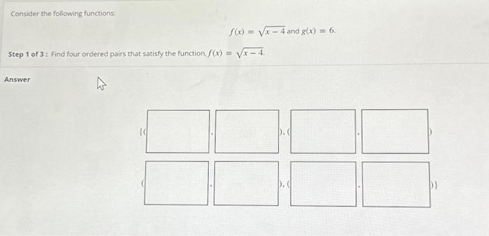 Solved Consider The Following Functions Fxx−4 And Gx6 