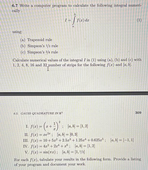 Solved 6.7 Write a computer program to calculate the | Chegg.com