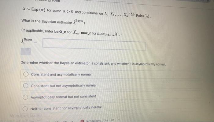 Solved 5. Bayesian estimator Bookmark this page Homework due | Chegg.com