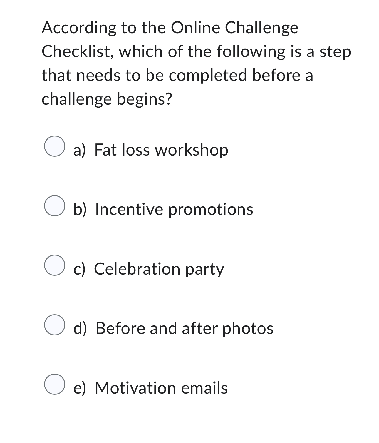 Solved According to the Online Challenge Checklist, which of | Chegg.com