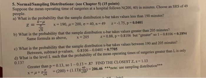Solved 5. Normal/Sampling Distributions: (see Chapter 5 ) | Chegg.com