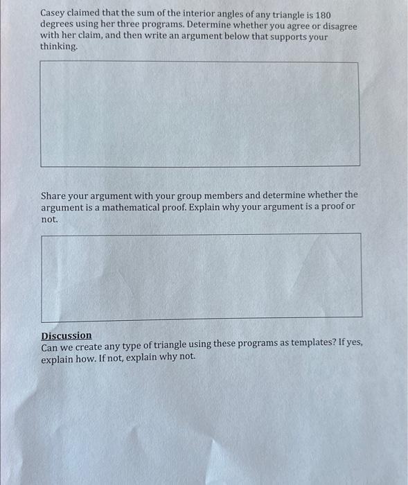 Solved Casey Claimed That The Sum Of The Interior Angles Of