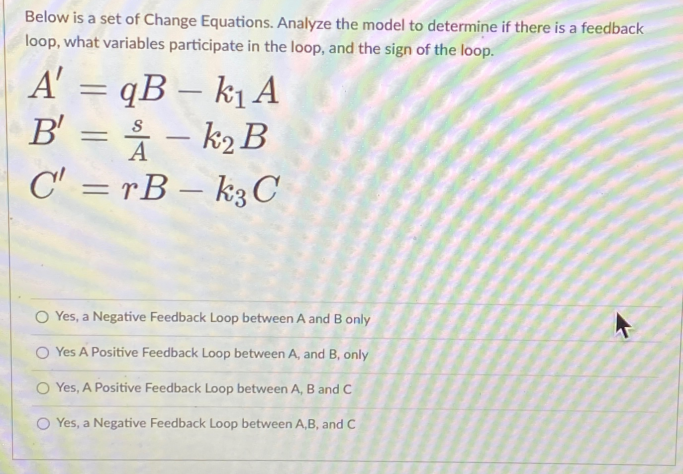 Solved Below is a set of Change Equations. Analyze the model | Chegg.com