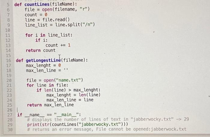 Solved 5 def countLines (fileName): 6 file = open(filename, | Chegg.com