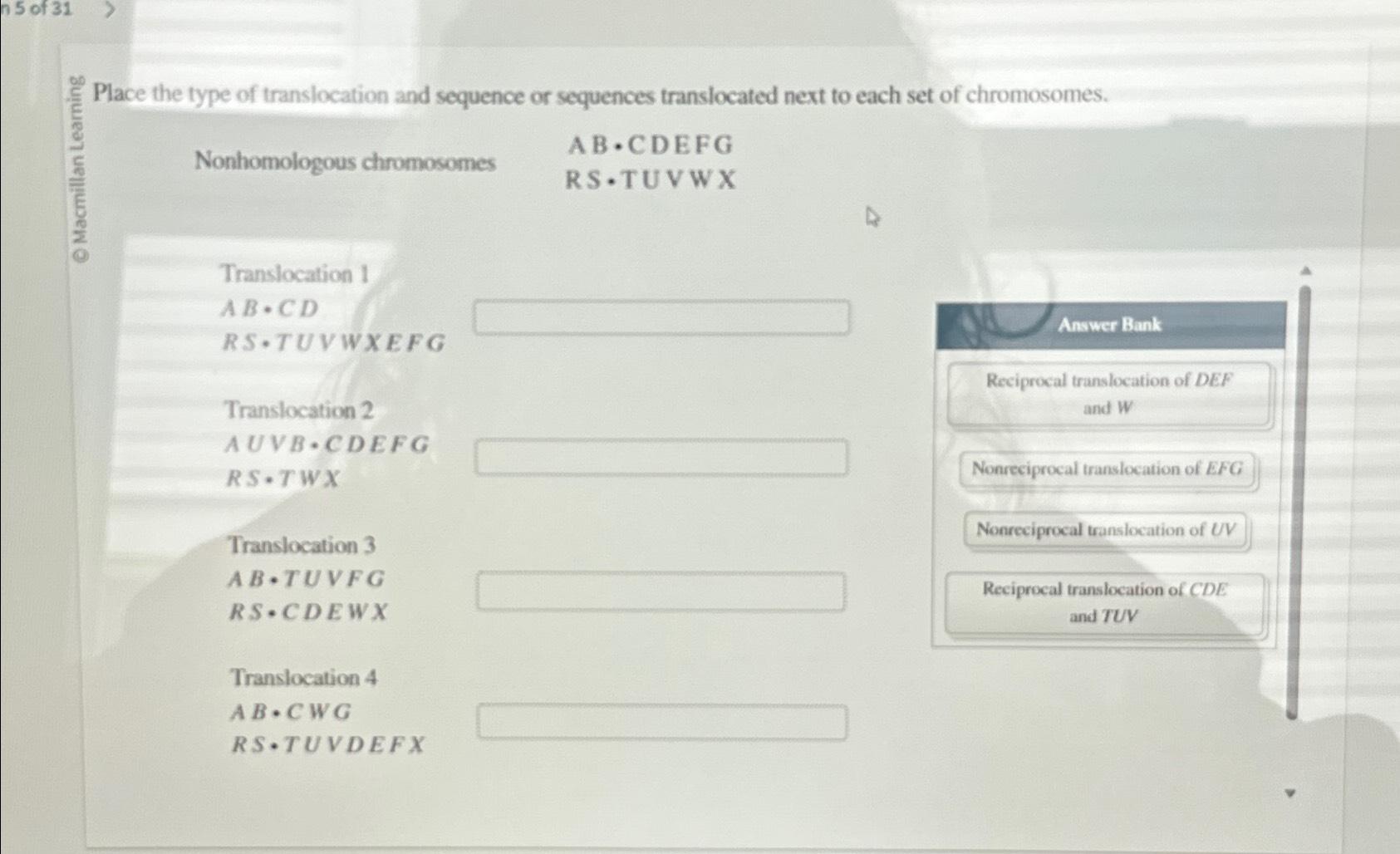 Solved Place the type of translocation and sequence or | Chegg.com