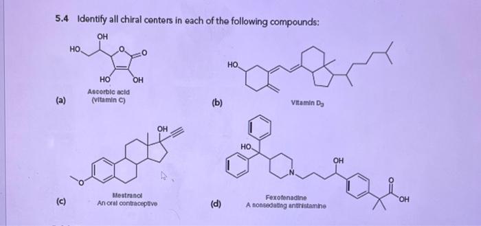 Solved 5.4 Identify all chiral centers in each of the | Chegg.com