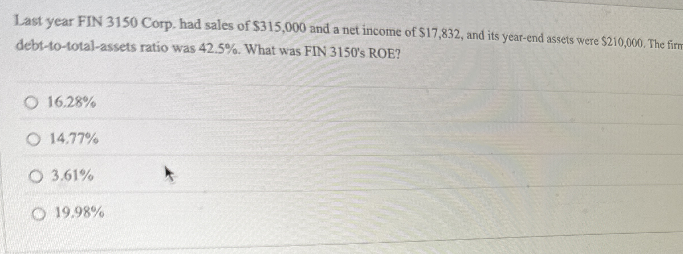 Solved Last year FIN 3150 ﻿Corp. had sales of $315,000 ﻿and | Chegg.com