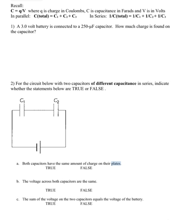 Solved Recall: C=q/V where q is charge in Coulombs, C is | Chegg.com