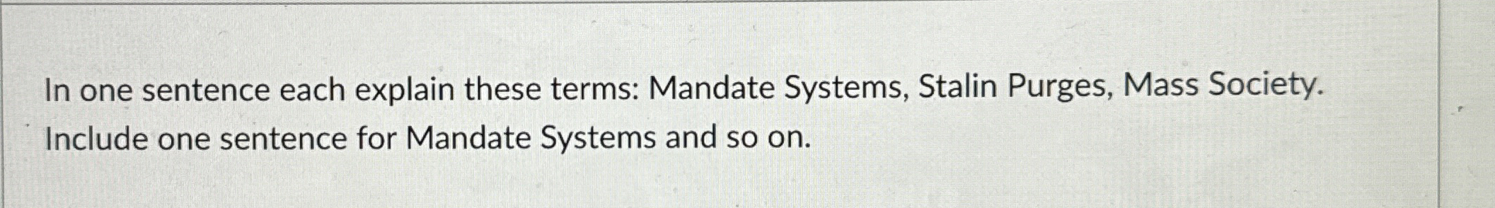 Solved In one sentence each explain these terms: Mandate | Chegg.com