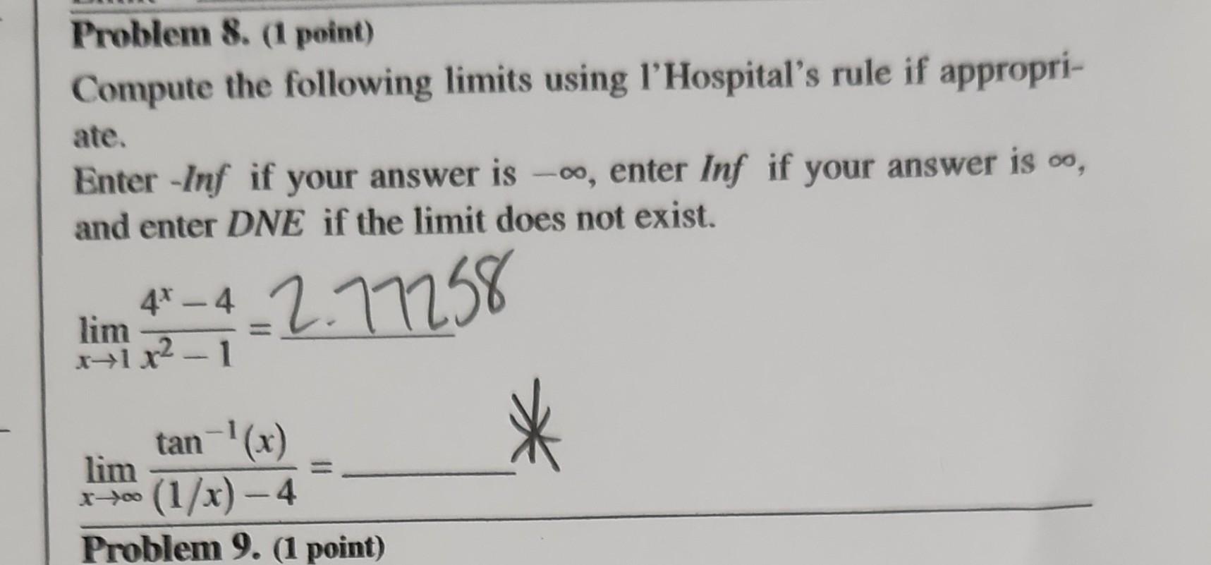 Solved Problem 8. ( 1 point) Compute the following limits | Chegg.com