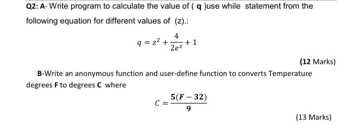 Solved Q2: A-Write program to calculate the value of ( 9 | Chegg.com