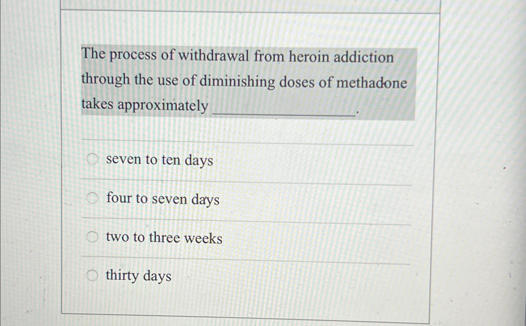 Solved The process of withdrawal from heroin addiction | Chegg.com