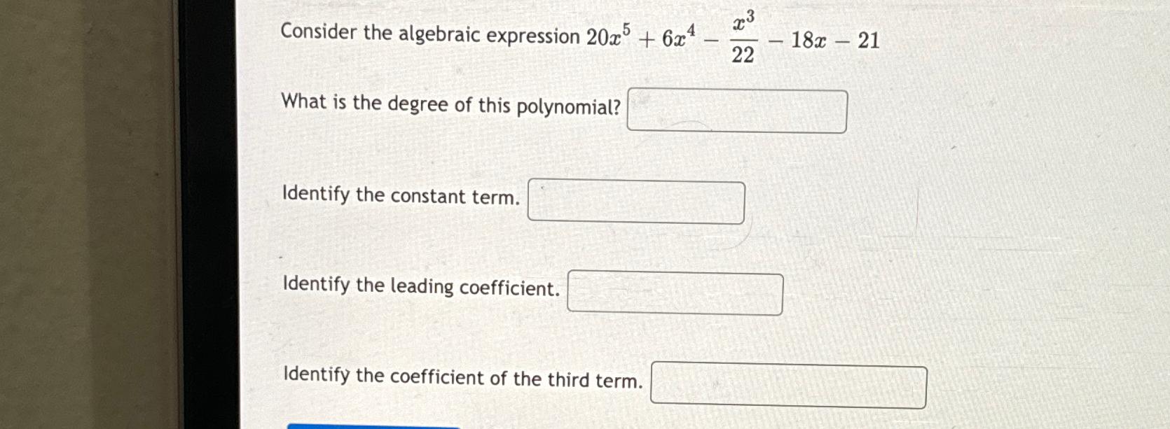 Solved Consider the algebraic expression | Chegg.com