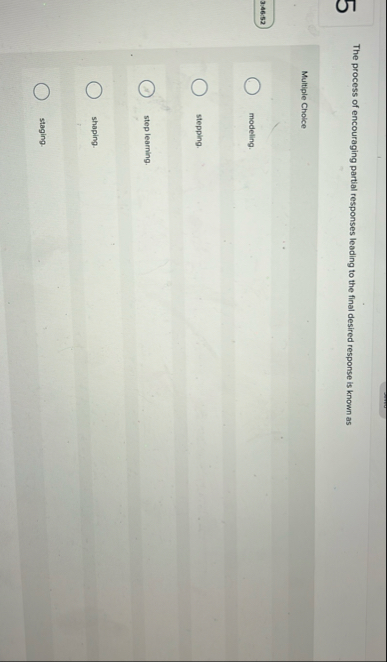 Solved The process of encouraging partial responses leading | Chegg.com