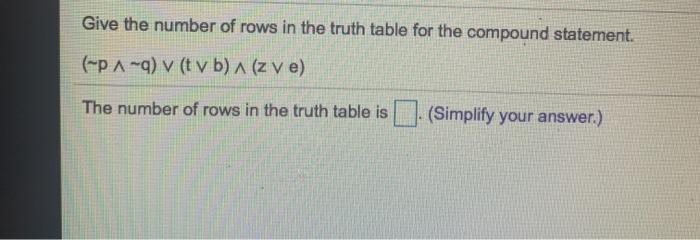 Solved 6.2.1 Give the number of rows in the truth table for | Chegg.com
