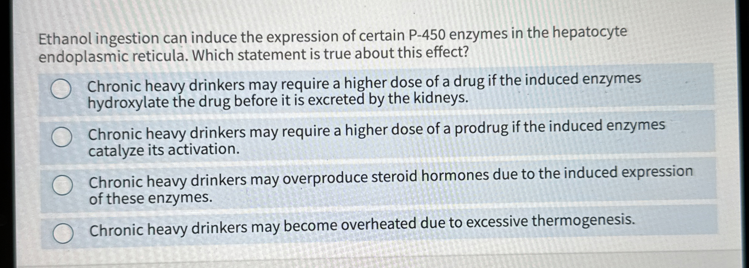 Solved Ethanol ingestion can induce the expression of | Chegg.com