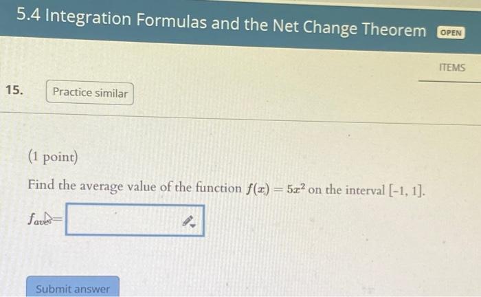Solved 5.4 Integration Formulas and the Net Change Theorem | Chegg.com