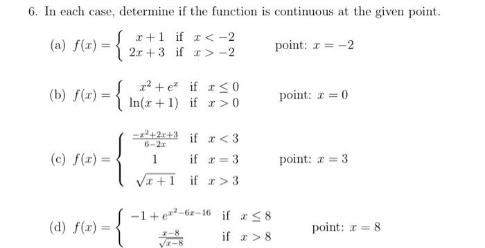 Solved 6 In Each Case Determine If The Function Is