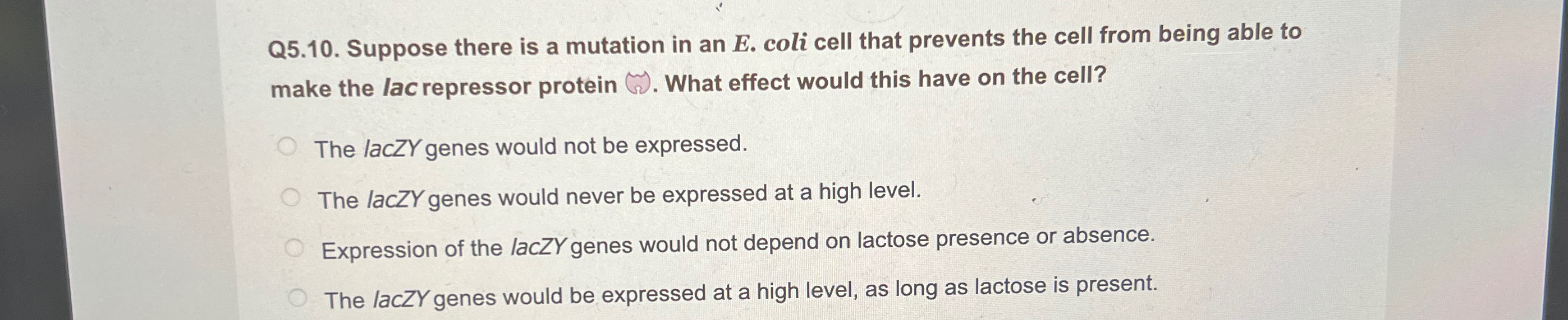Solved Q5.10. ﻿Suppose there is a mutation in an E. ﻿coli | Chegg.com