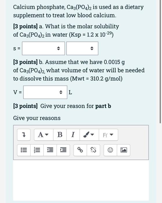 Solved Calcium phosphate, Ca3(PO4)2 is used as a dietary | Chegg.com