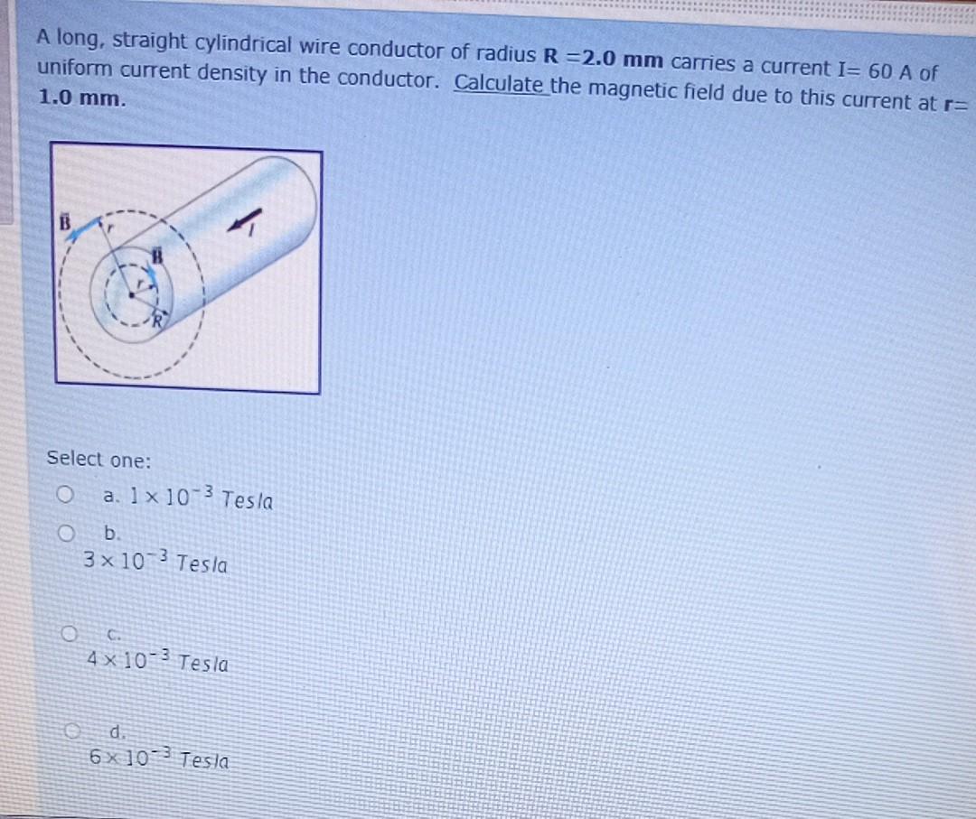 Solved A long, straight cylindrical wire conductor of radius | Chegg.com