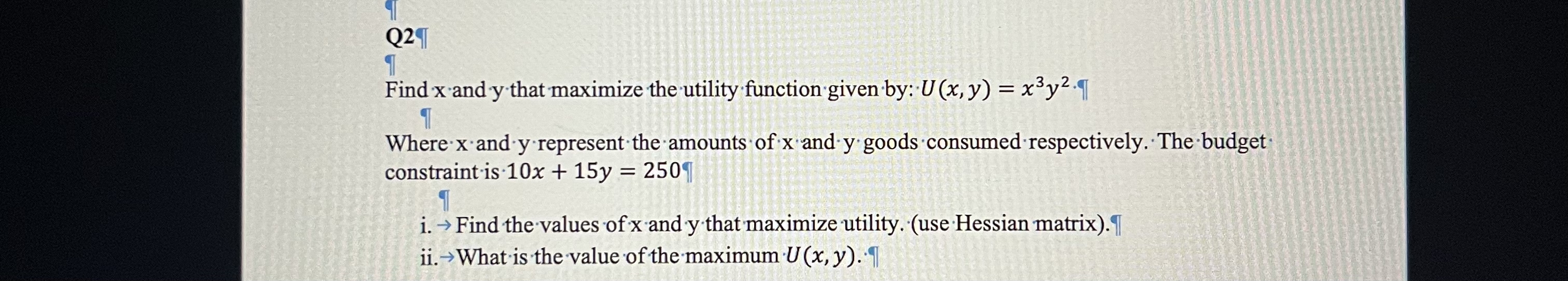 Q2Find x* ﻿and y ﻿that maximize the utility function | Chegg.com