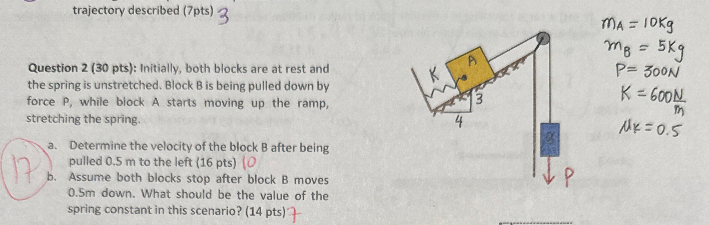 Solved trajectory described (7pts) 3Question 2 ( 30 ﻿pts): | Chegg.com