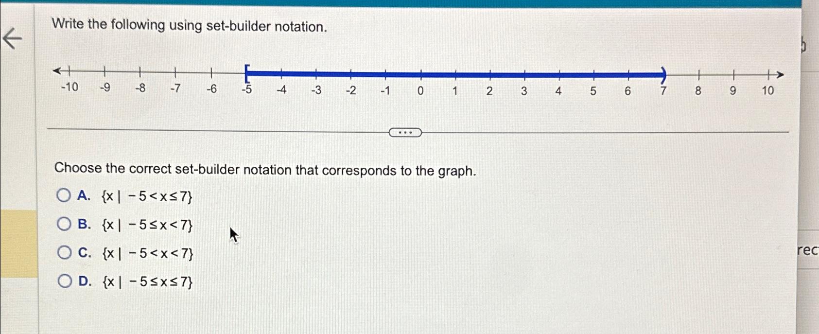 Write the following using set-builder notation.Choose | Chegg.com