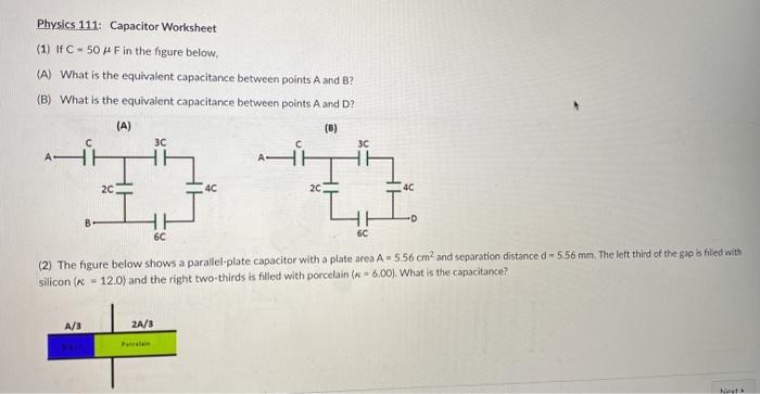Solved Physics 111: Capacitor Worksheet (1) C-50 HF in the | Chegg.com