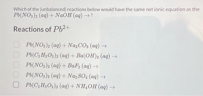 Solved Which of the (unbalanced) reactions below would have | Chegg.com