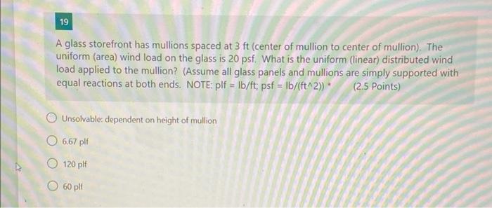 Solved A glass storefront has mullions spaced at 3ft (center | Chegg.com