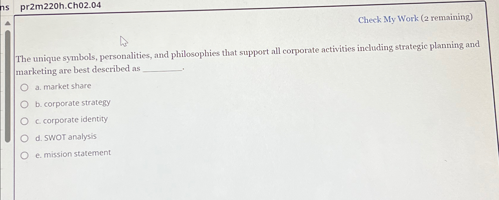Solved pr2m220h.Ch02.04Check My Work (2 ﻿remaining)The | Chegg.com