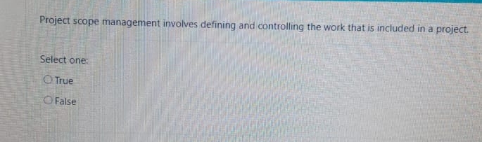 Solved Project scope management involves defining and | Chegg.com