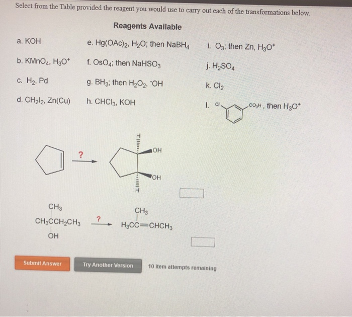 Solved Select from the Table provided the reagent you would | Chegg.com