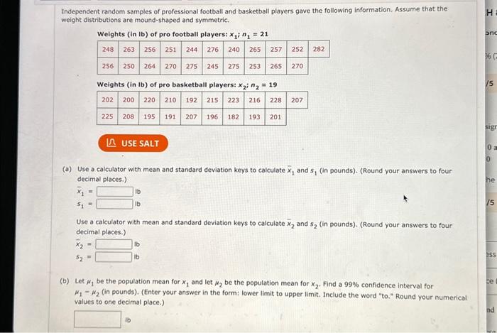 Solved Independent random samples of professional football | Chegg.com