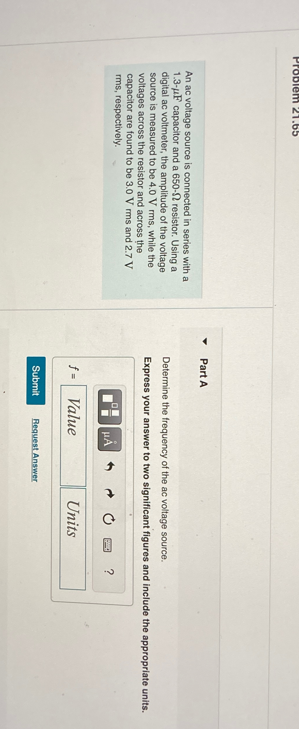 Solved An ac voltage source is connected in series with a | Chegg.com