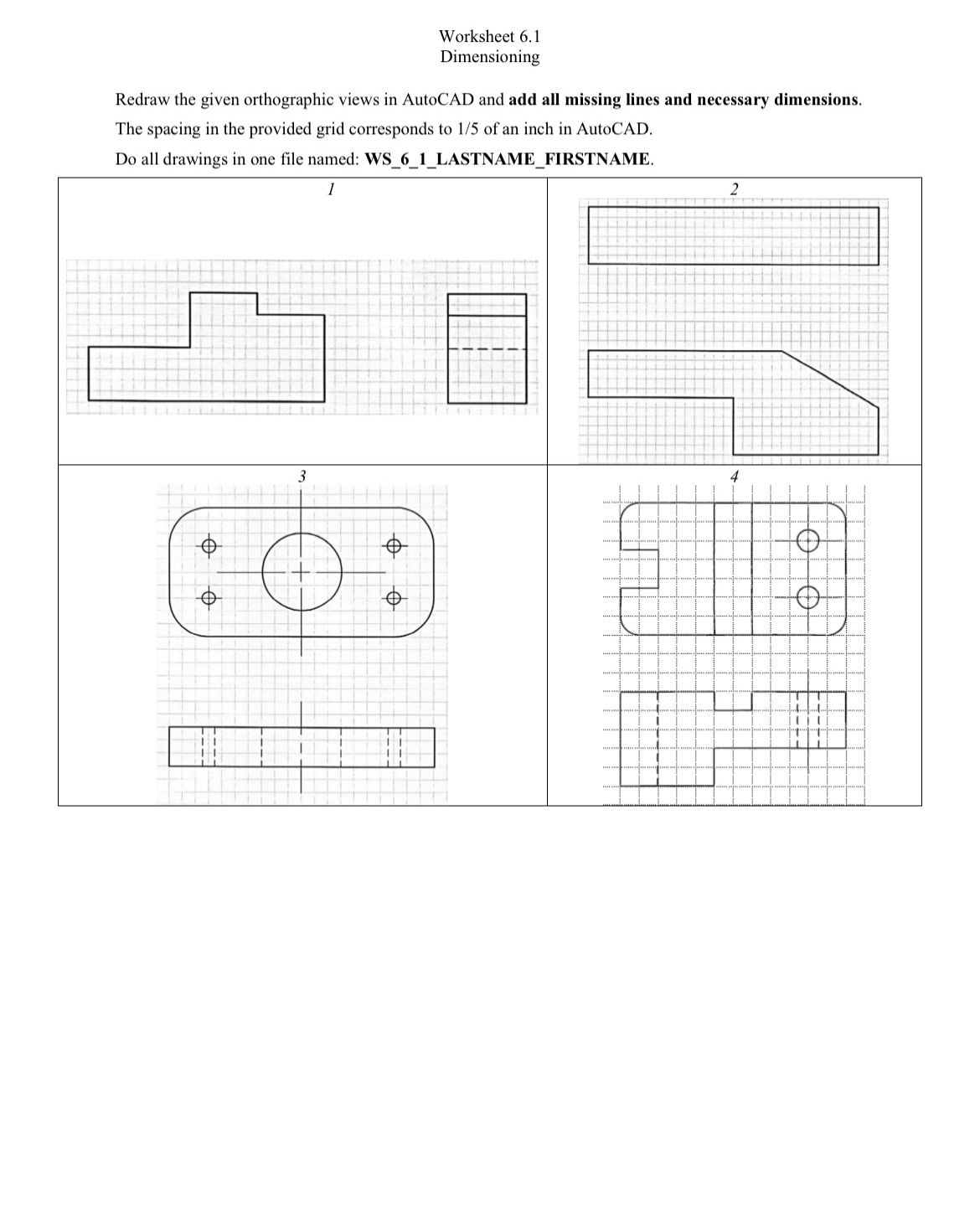 Solved Worksheet 6.1DimensioningRedraw the given | Chegg.com