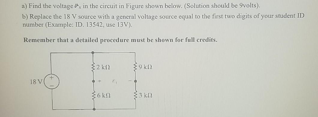 Solved a) Find the voltage Vx in the circuit in Figure shown | Chegg.com