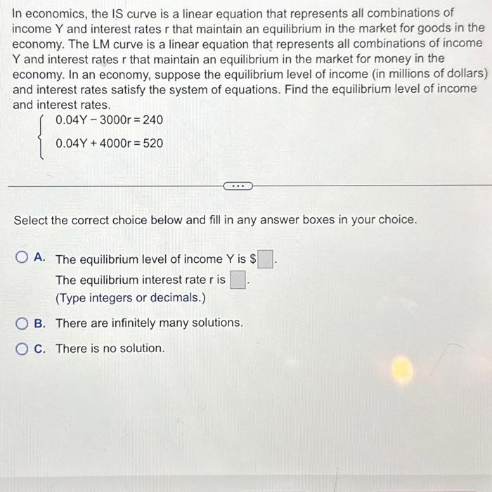 Solved In economics, the IS curve is a linear equation that | Chegg.com