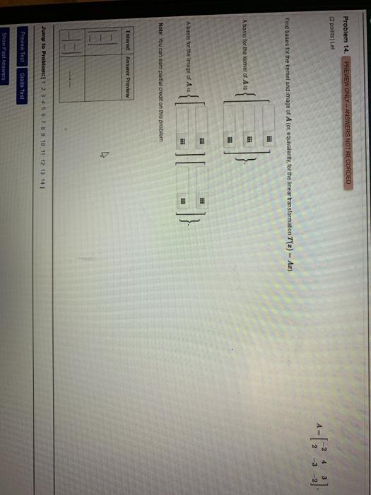 Solved Problem 14. PREVIEW ONLY - ANSWERS NOT RECORDED 12 | Chegg.com