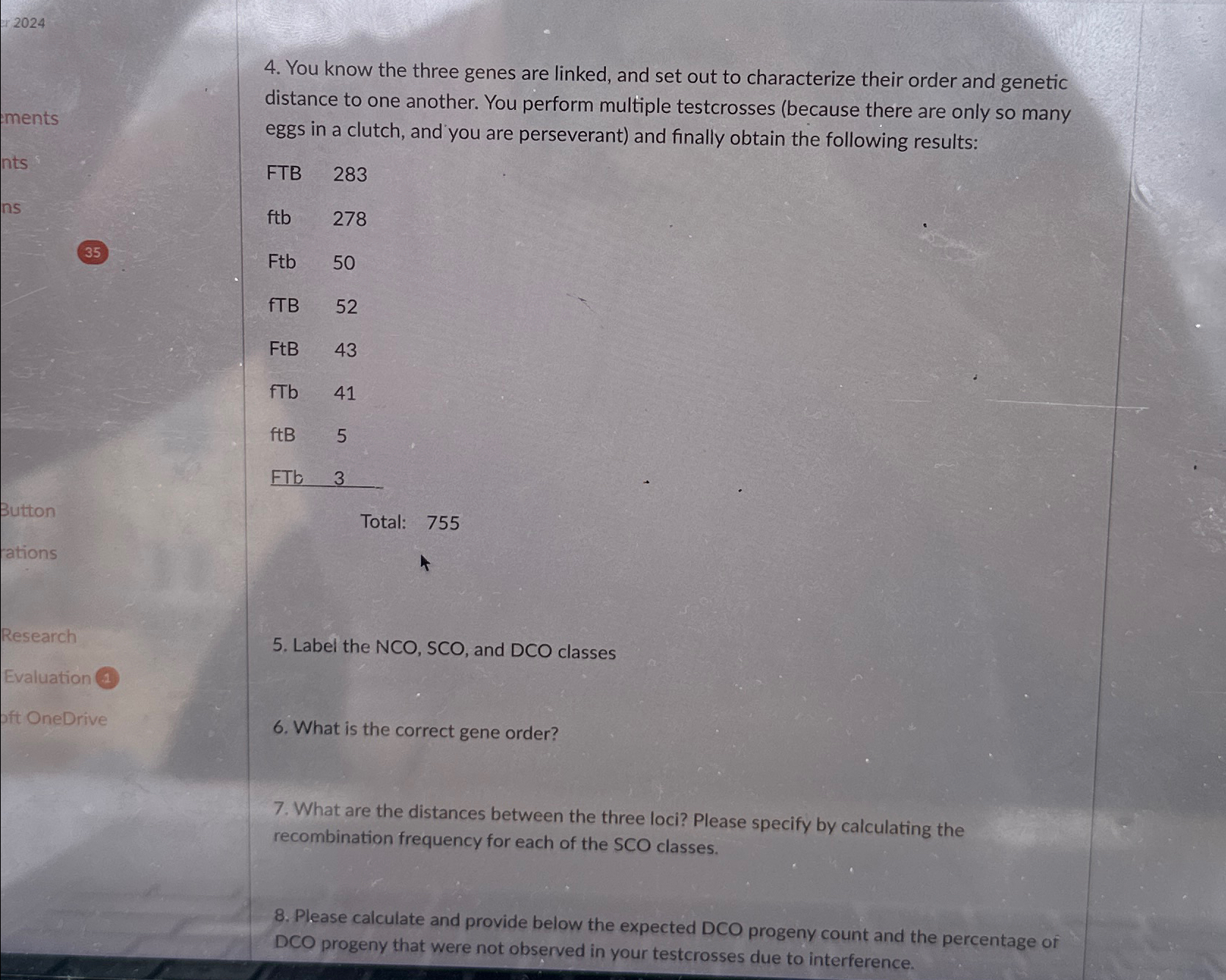 Solved You know the three genes are linked, and set out to | Chegg.com