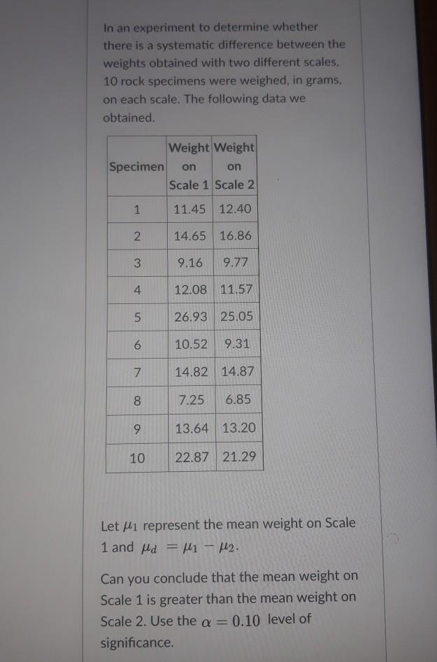 Solved In an experiment to determine whether there is a | Chegg.com
