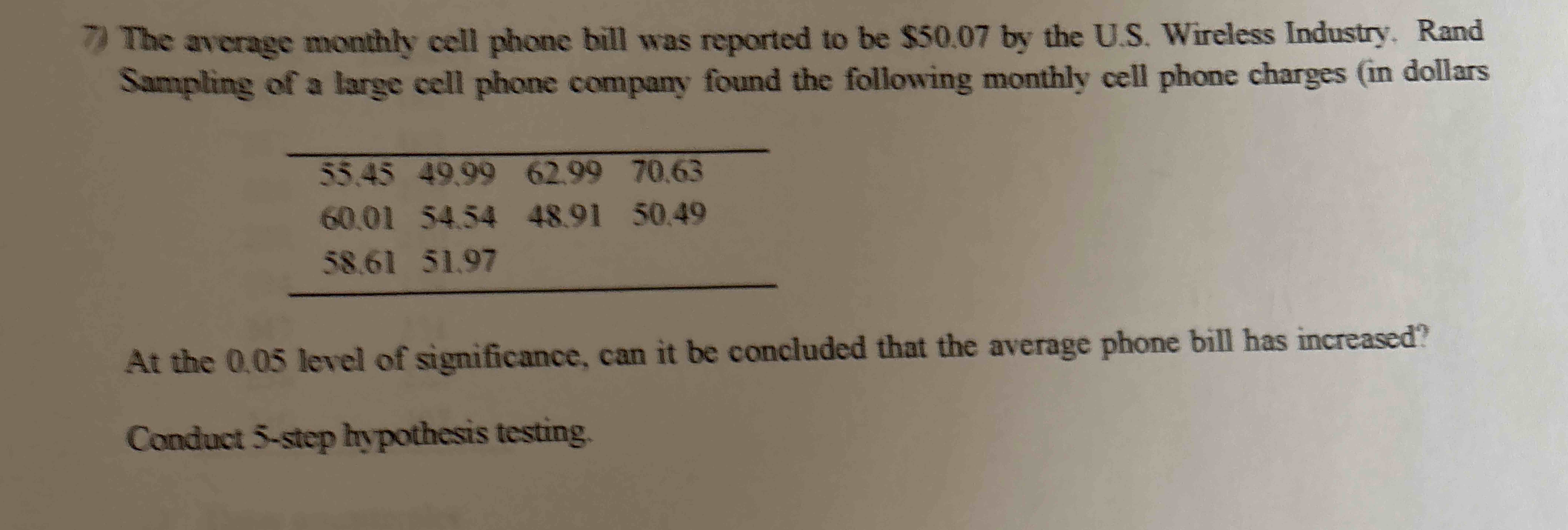 Solved The average monthly cell phone bill was reported to | Chegg.com