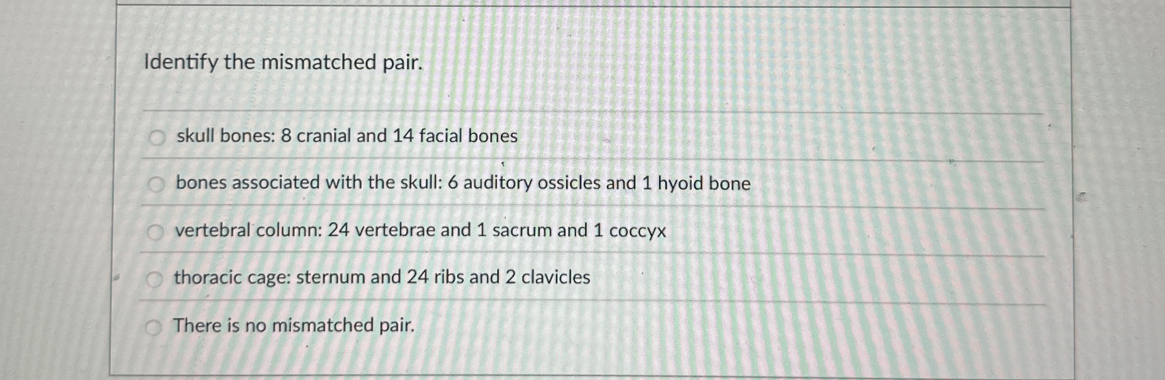 High Quality SOLUTION Identify the mismatched pair.skull bones: 8 ...