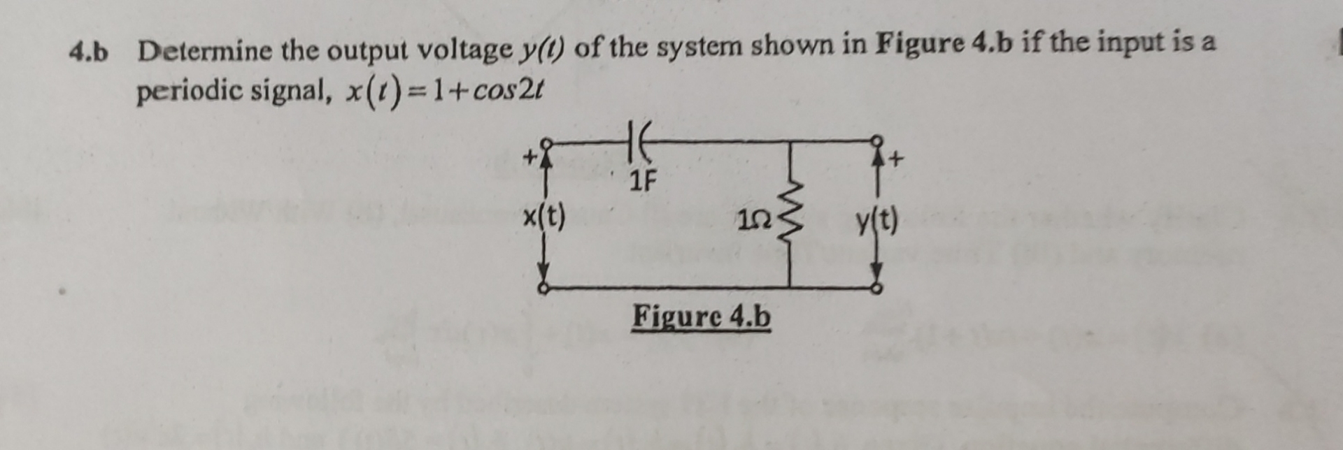 4.b Determine the output voltage y(t) ﻿of the system | Chegg.com