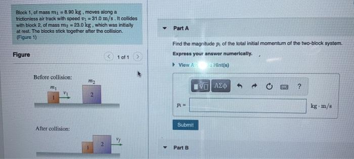 Solved Block 1 Of Mass M1 8 90 Kg Moves Along A